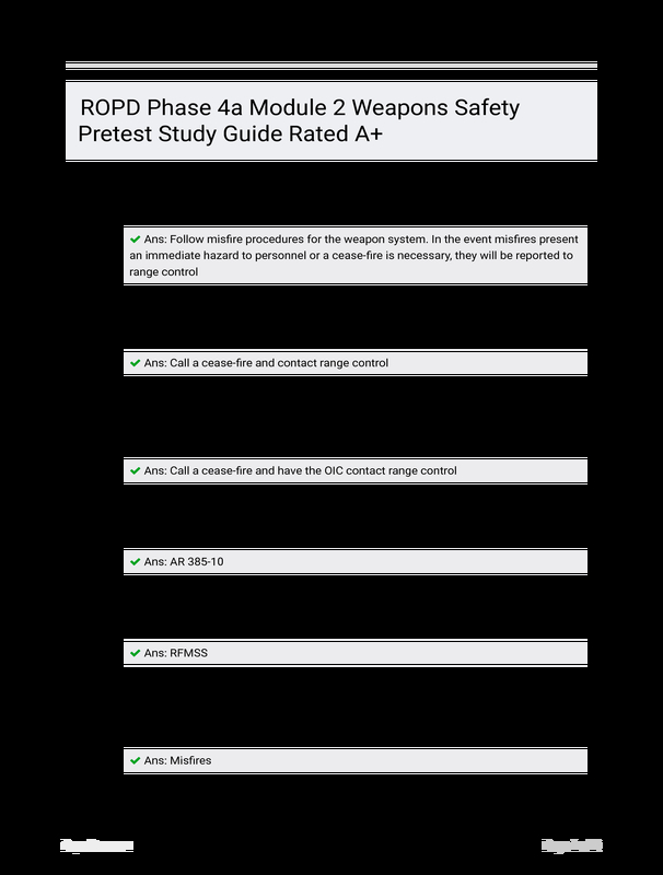 ROPD Phase 4a Module 2 Weapons Safety Pretest Study Guide Rated A+