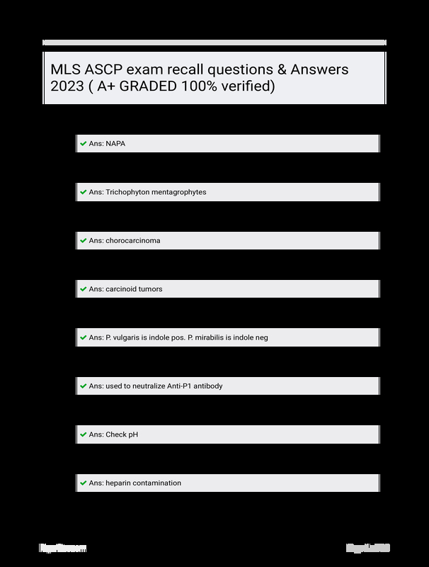 MLS ASCP Exam Recall Questions & Answers 2023 ( A+ GRADED 100% Verified)
