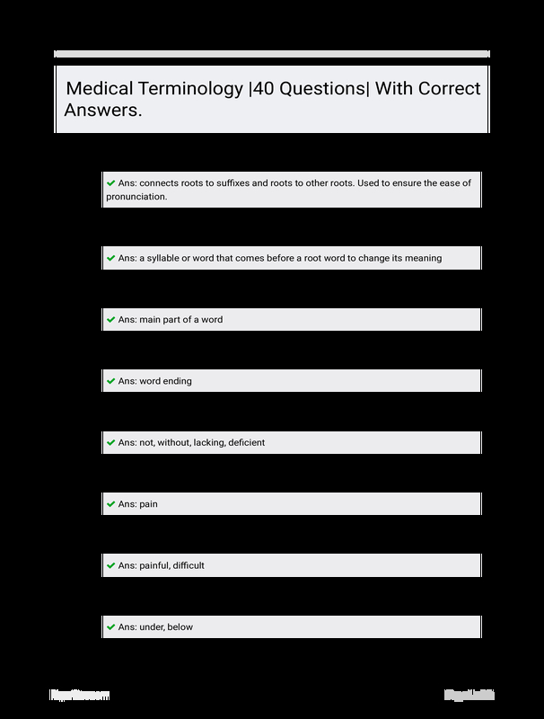 Medical Terminology |40 Questions| With Correct Answers.