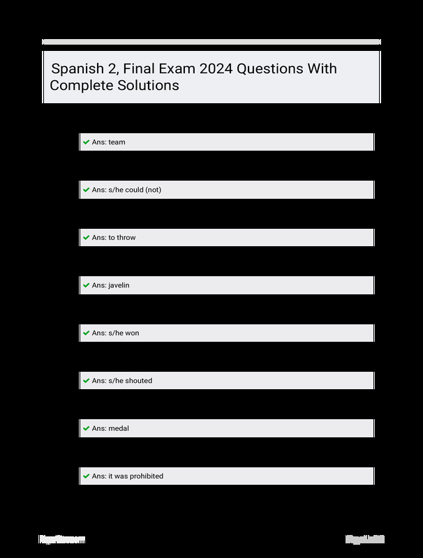 Spanish 2, Final Exam 2024 Questions With Complete Solutions