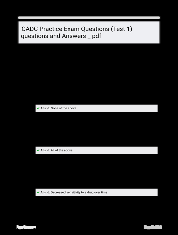 CADC Practice Exam Questions (Test 1) Questions And Answers _ Pdf